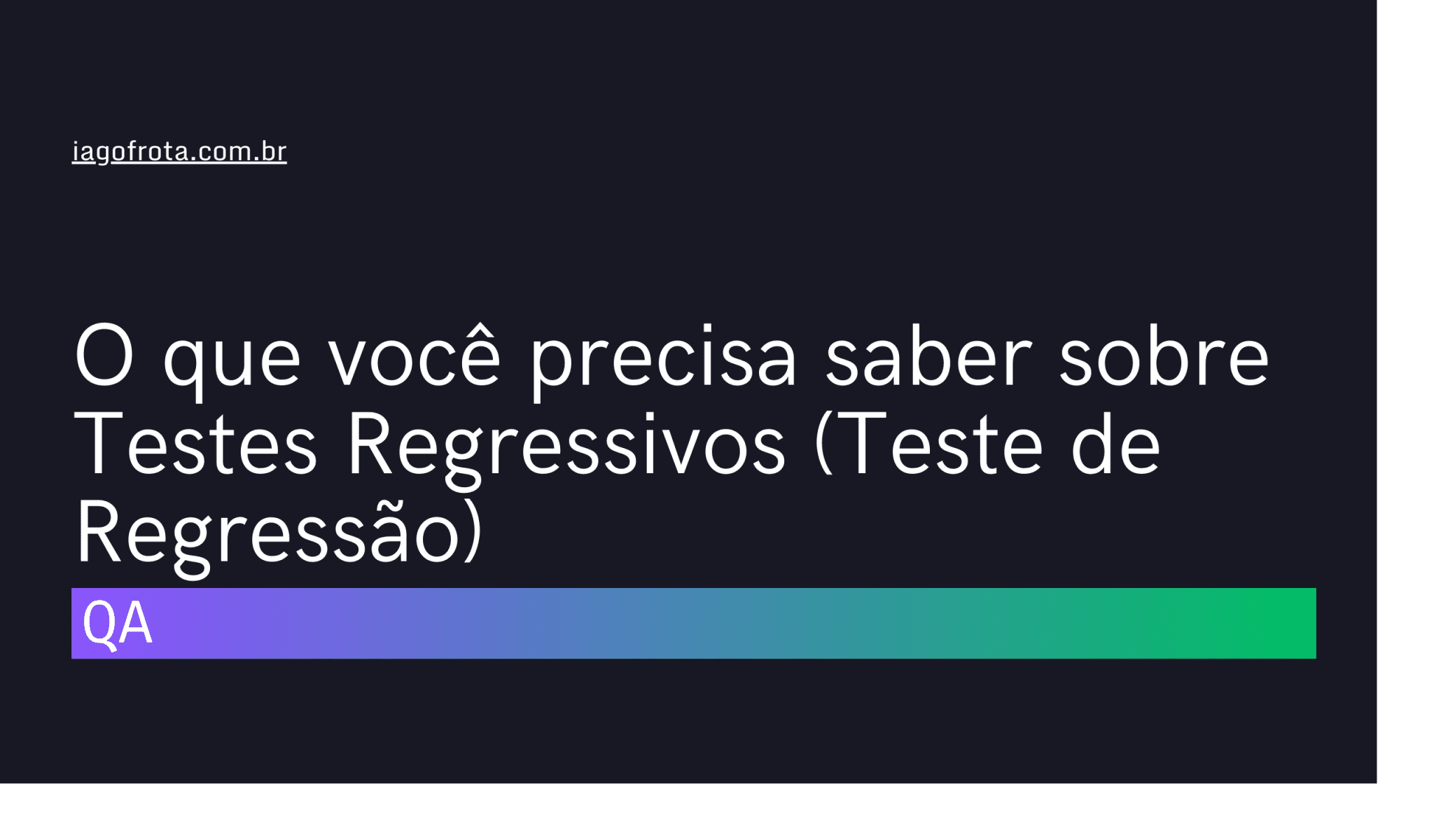O que você precisa saber sobre Testes Regressivos (Teste de Regressão ...